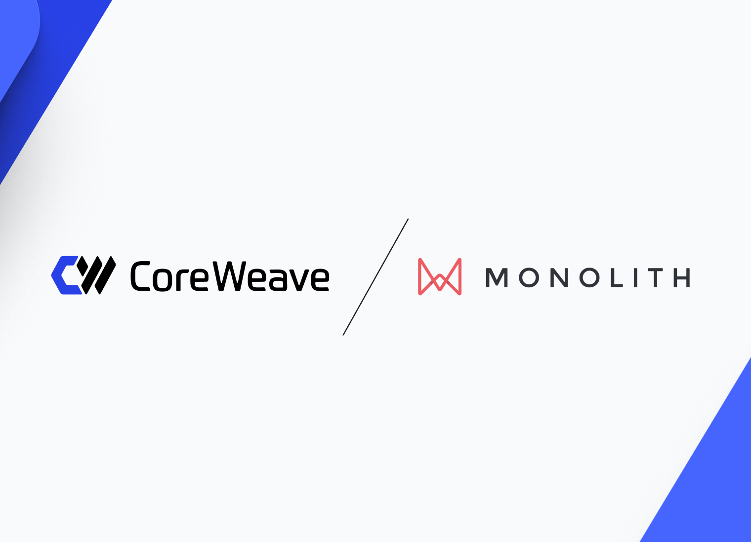 CoreWeave to Acquire Monolith Expanding AI Cloud Platform | Monolith